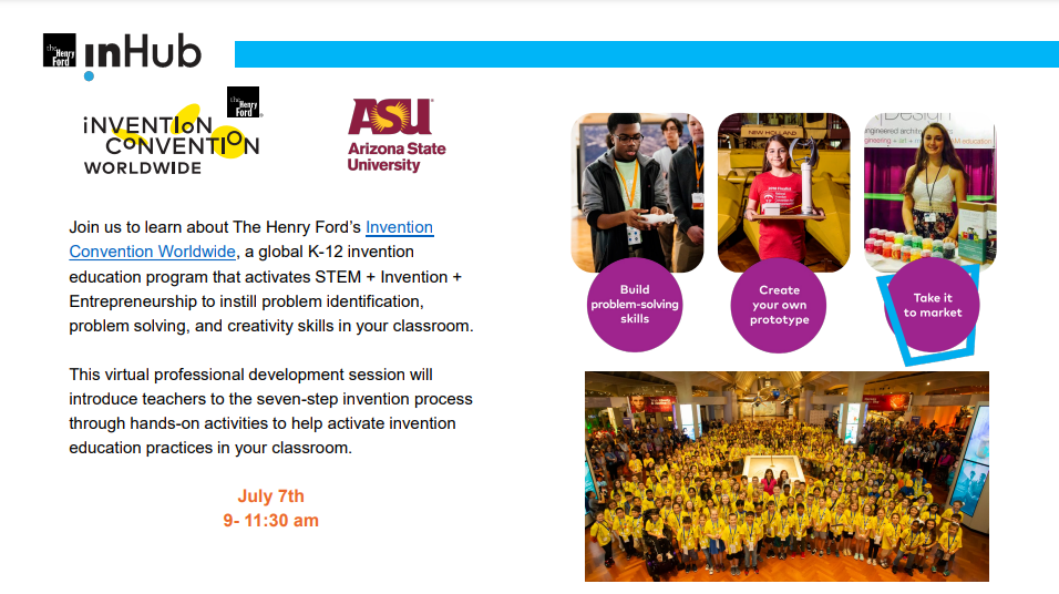 Intro to Invention Convention for ASU Teacher Fellows | Arizona STEM ...
